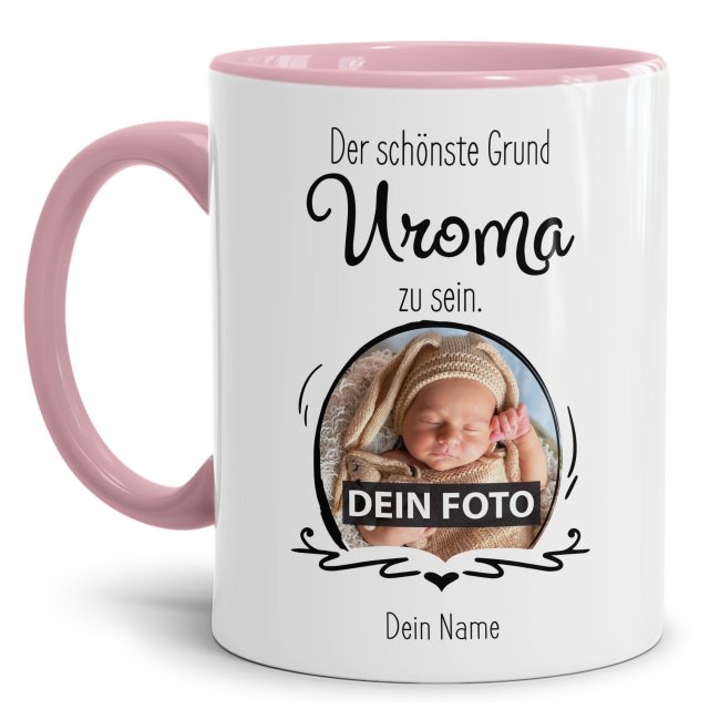 Fototasse für Uroma - Der schönste Grund - Rosa | Tassendruck, 12,95